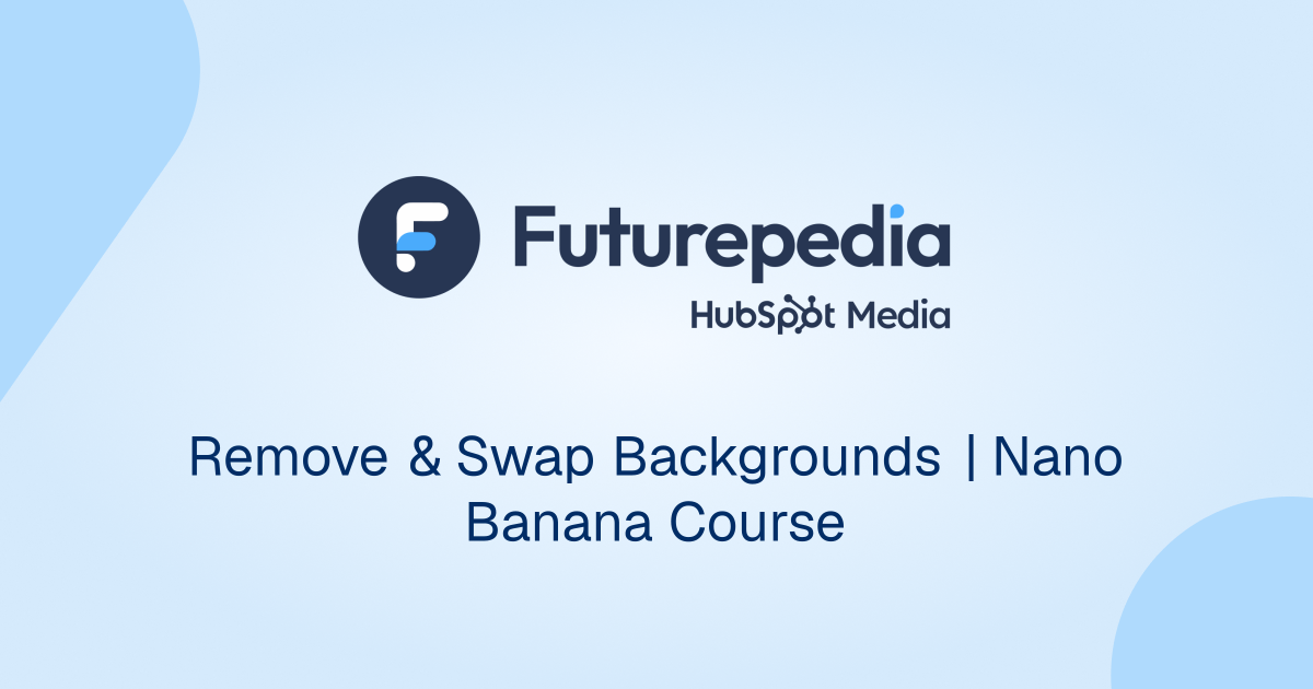 Remove & Swap Backgrounds | Nano Banana Course
