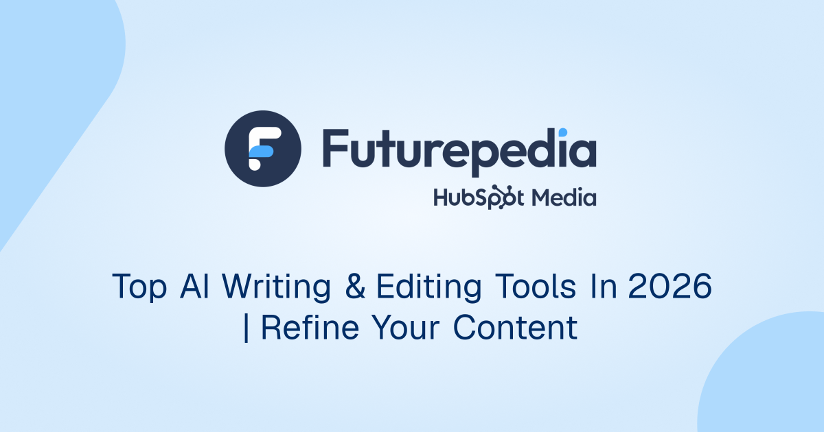 Top AI Writing & Editing Tools In 2026 | Refine Your Content